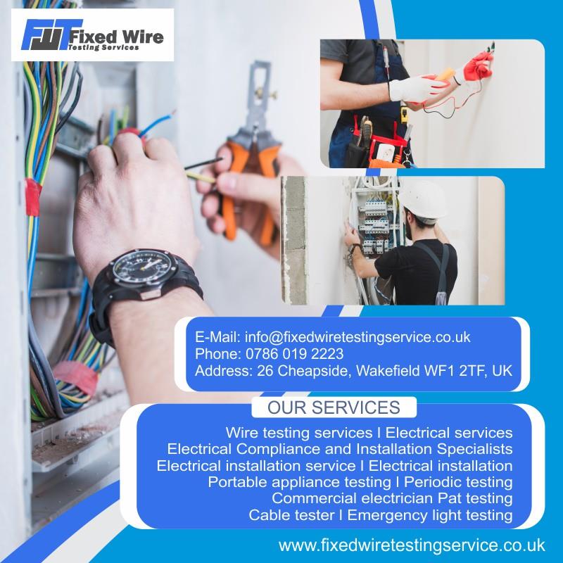 FIXED WIRE TESTING in Wakefield, England